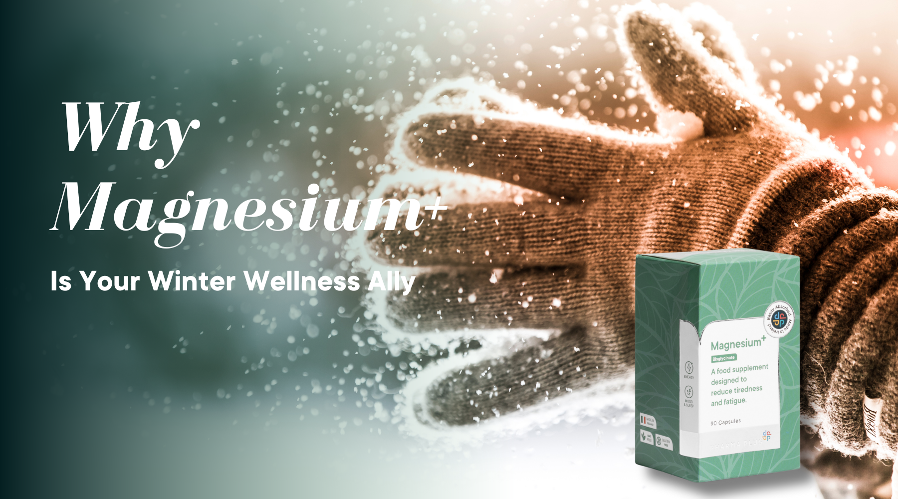 Magnesium+ for Energy, Muscle Support & Relaxation in Winter – Pharmaplus